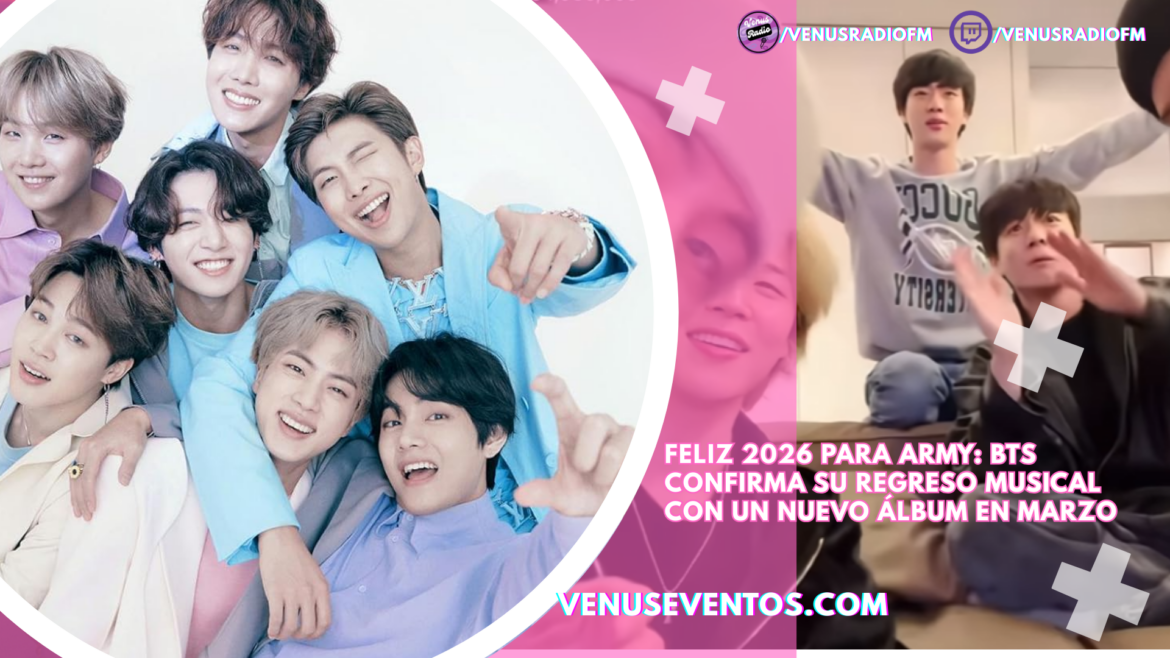 Feliz 2026 para ARMY: BTS confirma su regreso musical con un nuevo ...